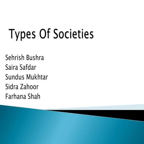Types of societies | PPTX