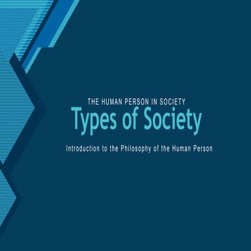 Types of Society (UCSP) | PPTX