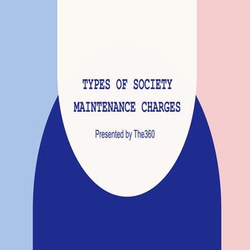 Types of Society Maintenance Charges.pptx