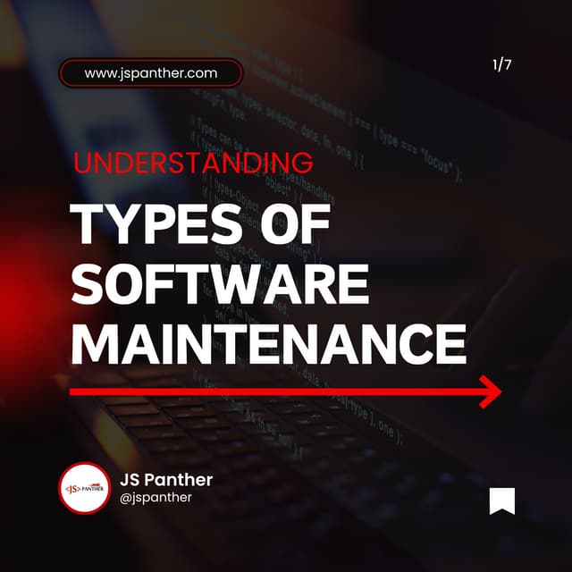 Types of software maintenance - JS Panther | PDF