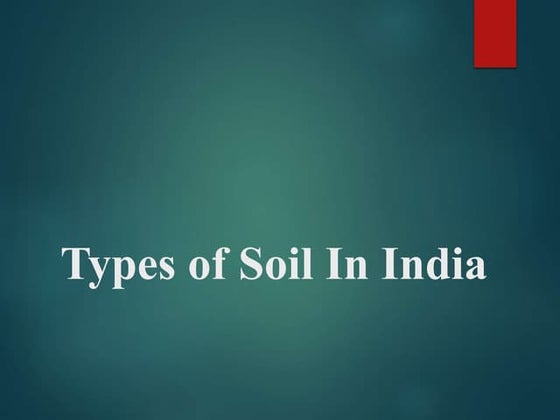 Soil and its brief - class 10 geography | PPTX