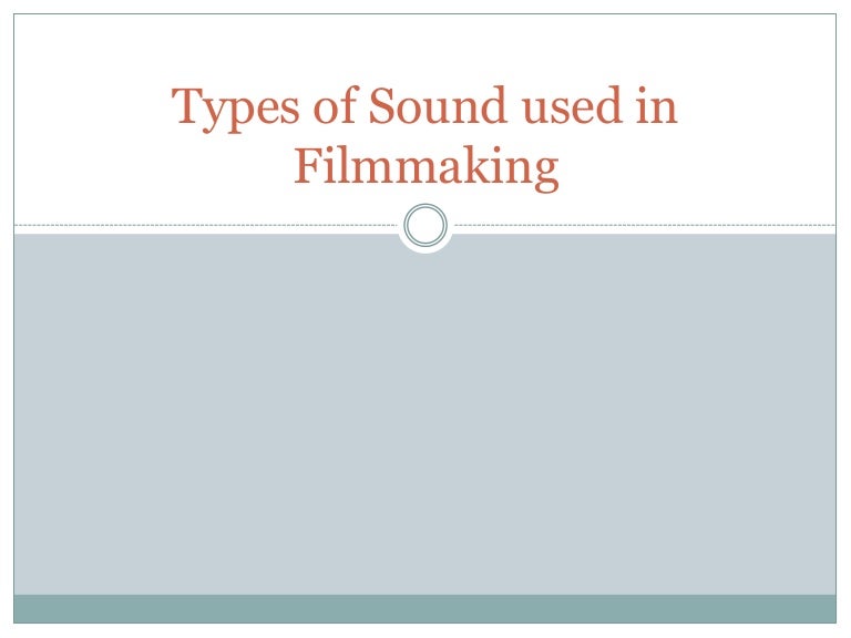 Types of Sound
