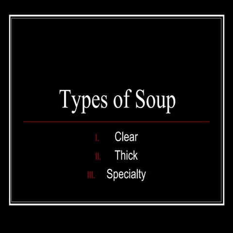 Defination & Classification of soups.ppt