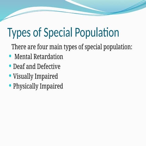 Types of special population by ar Malik physical education sports science student | PPTX