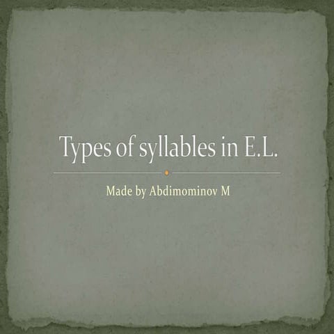 Types of syllables in English language.pptx