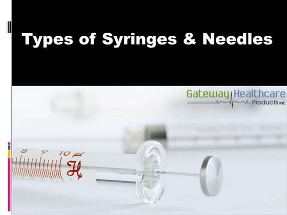 Presentation on needle and syringe | PPT