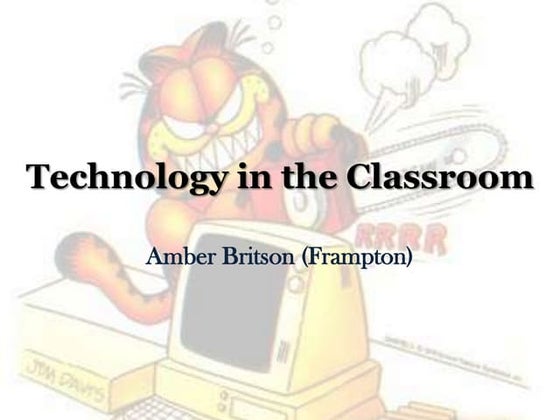Technology in the classroom powerpoint | PPT