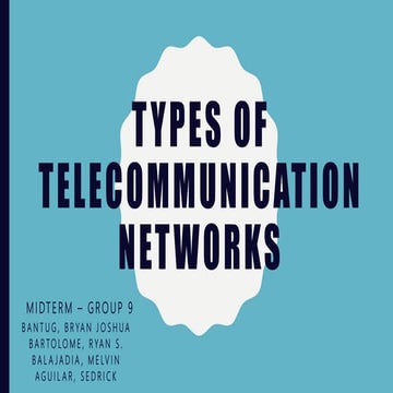 Types of Telecommunication Networks | PPTX