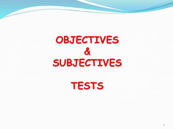 Subjective and Objective Test | PPT