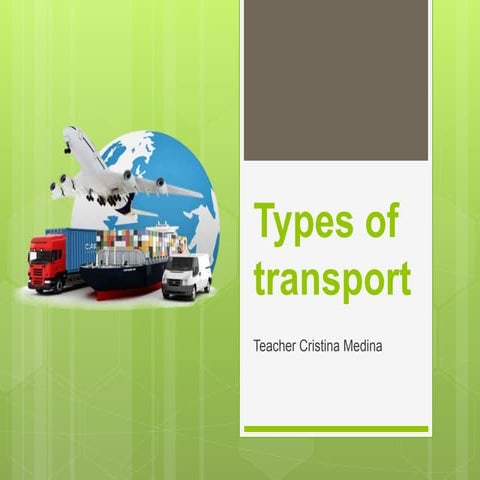 Types of transport | PPTX
