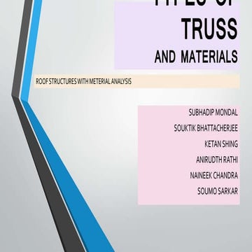 TYPES OF TRUSS | ARCHITECTURAL CONSTRUCTION | PPTX