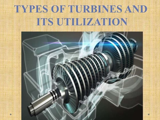 Turbine.ppt | Power and Energy Industry | Industries
