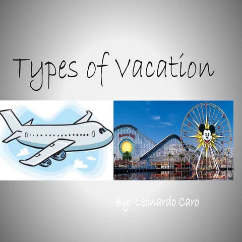 Types of vacation | PPTX