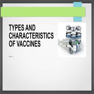 Types of vaccines | PPTX