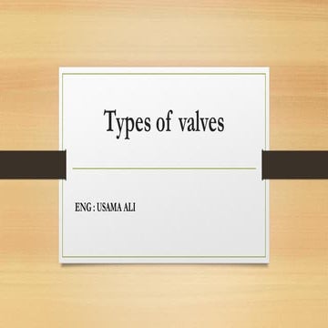 “Overview of Valve Types in Oil and Gas Industry: Functions ...