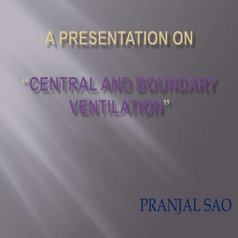 Types of ventilation system | PPTX