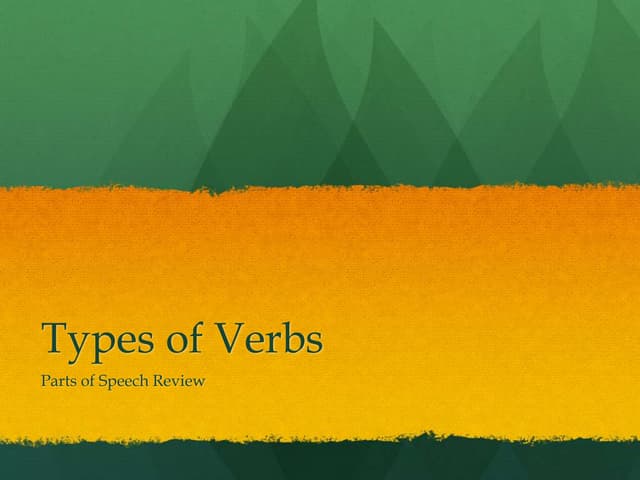 Types of Verbs | PPT
