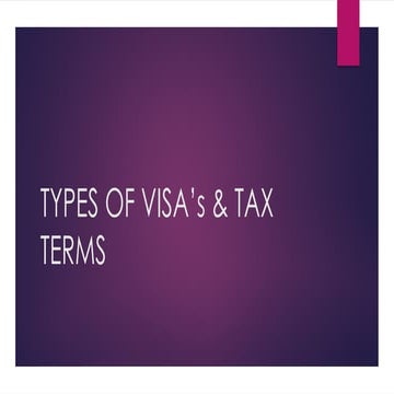 Types of visa requirements and eligiblity | PPTX