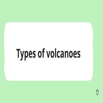 Types Of Volcanoes | PPT