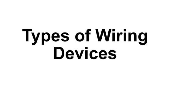 PPT-WIRING TWO 3-WAY SWITCHES (2).pptx