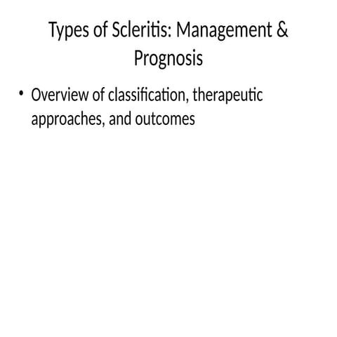 Types_Scleritis_Management_Prognosis.pptx