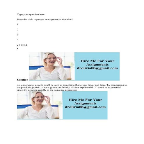 Type your question here Does the table represent an exponential functi.docx