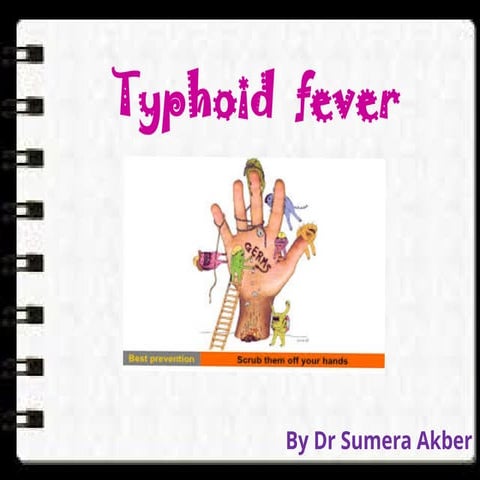 typh.pptx enteric fever very easy to understand | PPTX