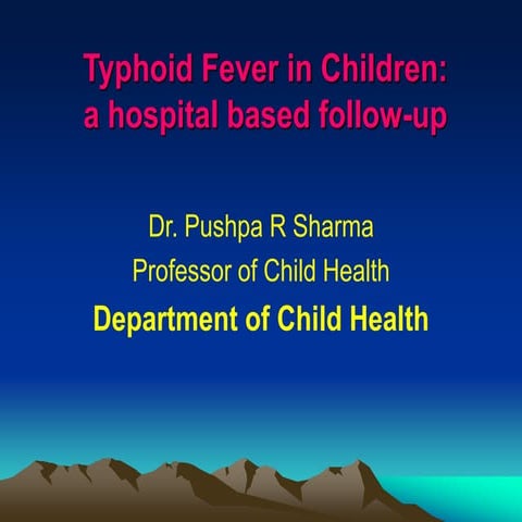 TYPHOID_FEVER_IN_CHILDREN (1).ppt