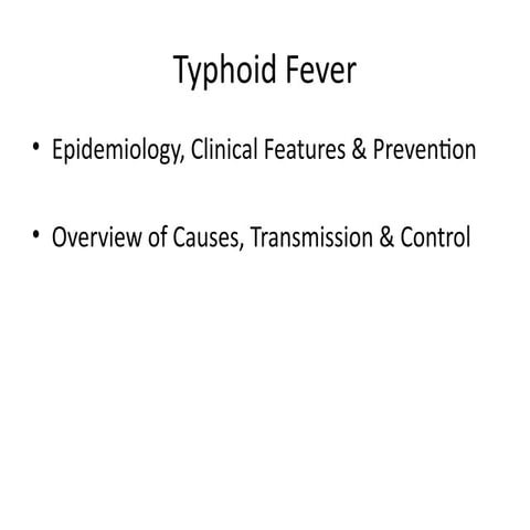 Typhoid_Fever_Presentation Prototype Fever | PPTX