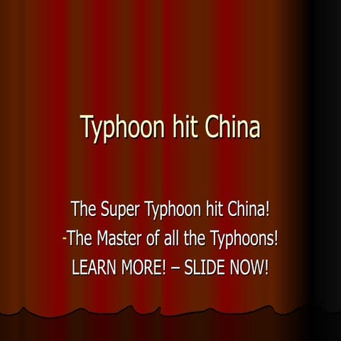 Typhoon hit China | PPT