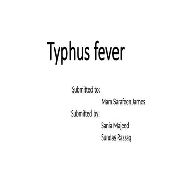 Typhus fever.pptx for the medical students | PPTX