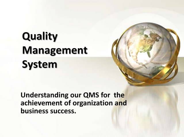 Quality management system | PPT