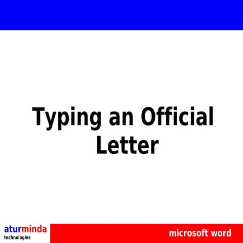 Typing An Official Letter | PDF