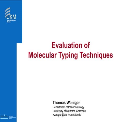 Evaluation of Moleculare Typing Techniques | PPTX