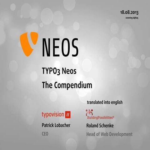 TYPO3 Neos - the compendium (version 1.0.2) | PPT