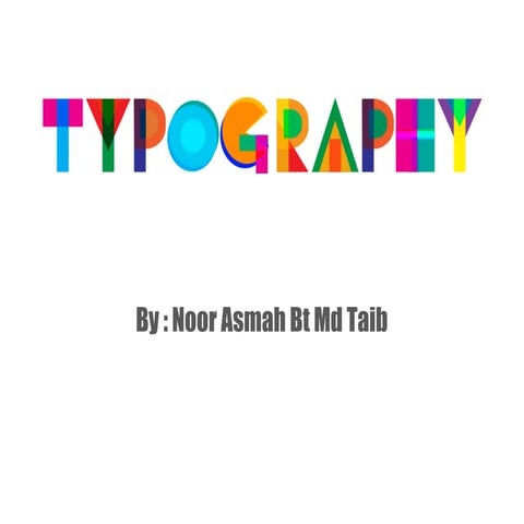 Typography : A Basic Understanding of Typography | PPT