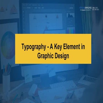 Typography - A Key Element in Graphic Design | PPTX