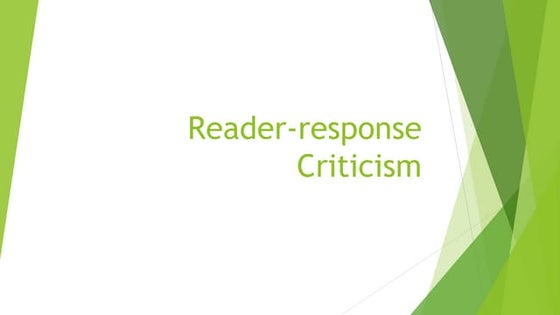 READERS' RESPONSE CTICISM | PPT | Fiction | Books and Literature