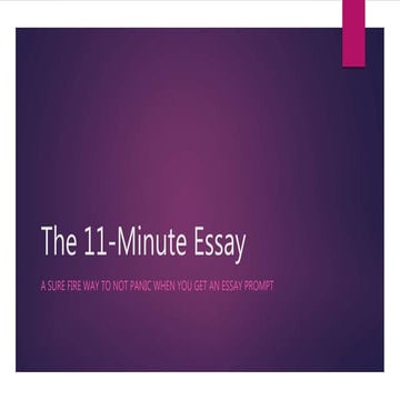 Practice prompt 2 the 11 minute essay | PPTX