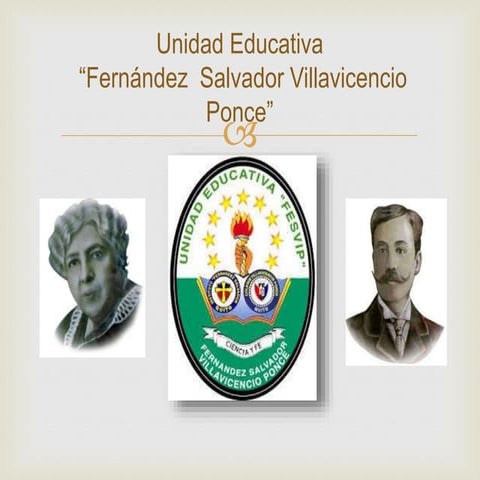 Unidad educativa fesvip | PPTX