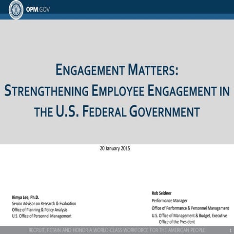 Presentation on "Strenthening Employee Engagement in the U.S. Federal ...