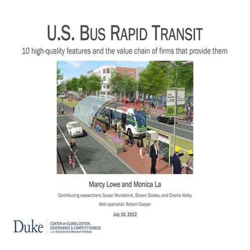 U.S. Bus Rapid Transit: 10 High-Quality Features and the Value Chain of ...