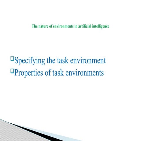 Types of environment in Artificial Intelligence | PPTX