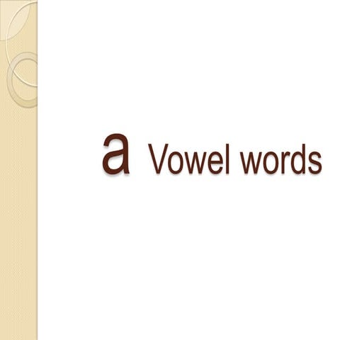 a vowel words | PPTX