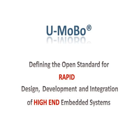 U-MoBo Presentation - Open Source Modular Embedded Platform | PDF
