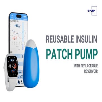 U-Pump: AI-Powered Reusable Insulin Patch Pump | MedTech Innovation | PDF
