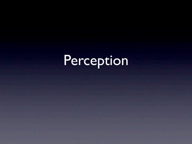 Perception in Psychology | PPT