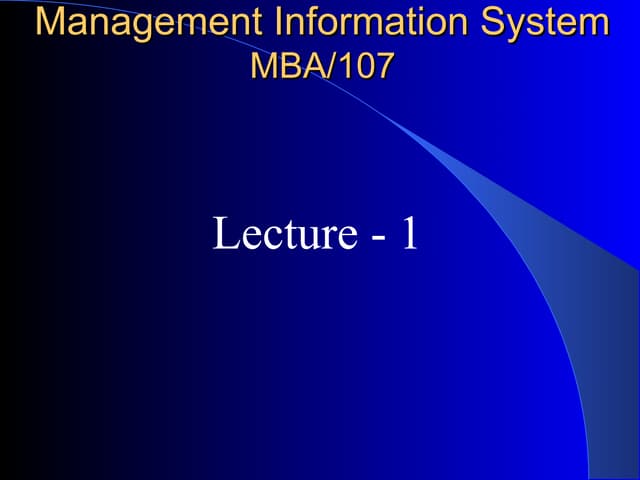 Introduction To Management Information Systems Mis Pptx