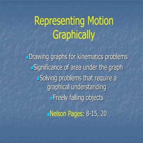 Grade 12 U1-L2-Linear motion graphs | PPT