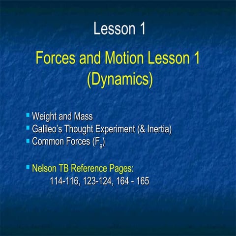 Grade 11, U1B-L1, Intro to Forces | PPT